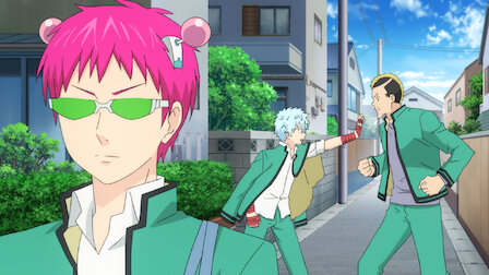 Watch The Disastrous Life of Saiki K. Reawakened Netflix Official Site