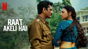 Watch Raat Akeli Hai Netflix Official Site